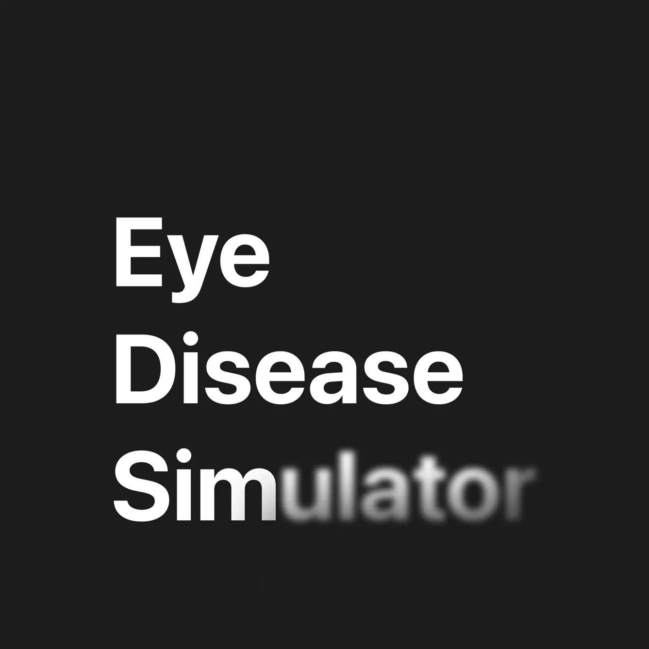 Eye Disease Simulator™ by VisionAid